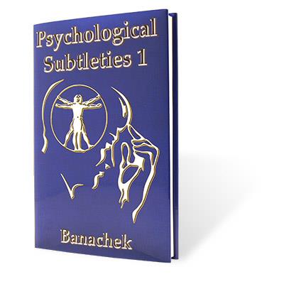 Psychological Subtleties 1 (PS1) by Banachek - Book Leading Online Magic Shop